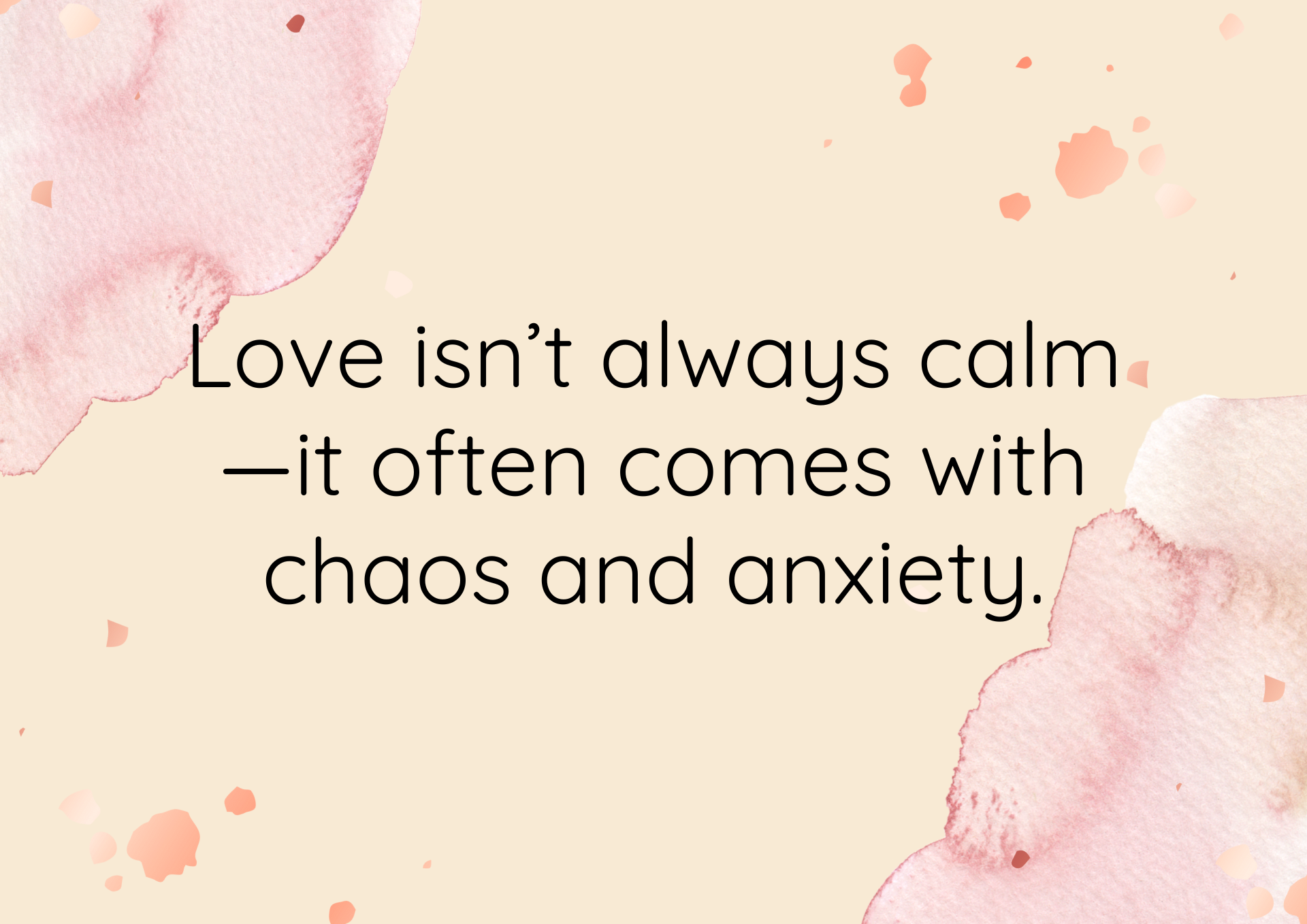Why Does Love Cause So Much Anxiety?